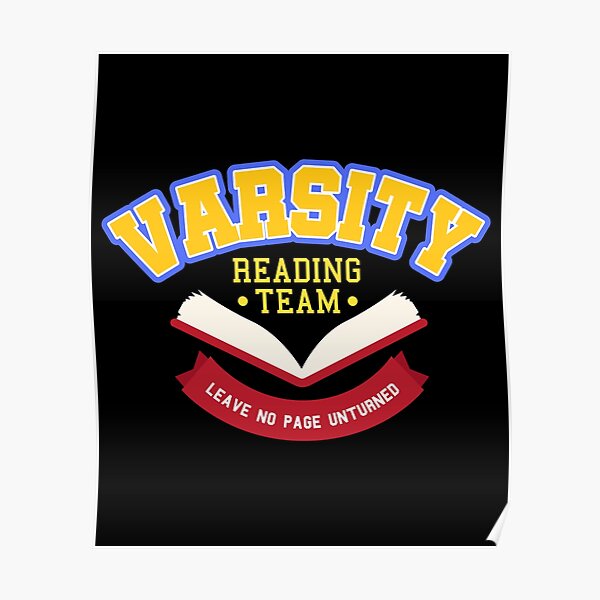 "Varsity Reading Team product | Book Lovers Tee" Poster by CakeDesigns ...
