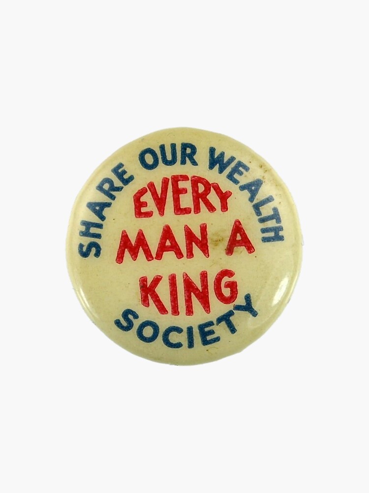 "Huey Long Share Our Wealth Badge" Sticker for Sale by kfapparel ...