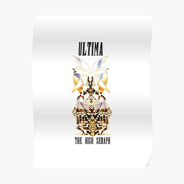 "Ultima the High Seraph " Poster for Sale by Tsunomai | Redbubble