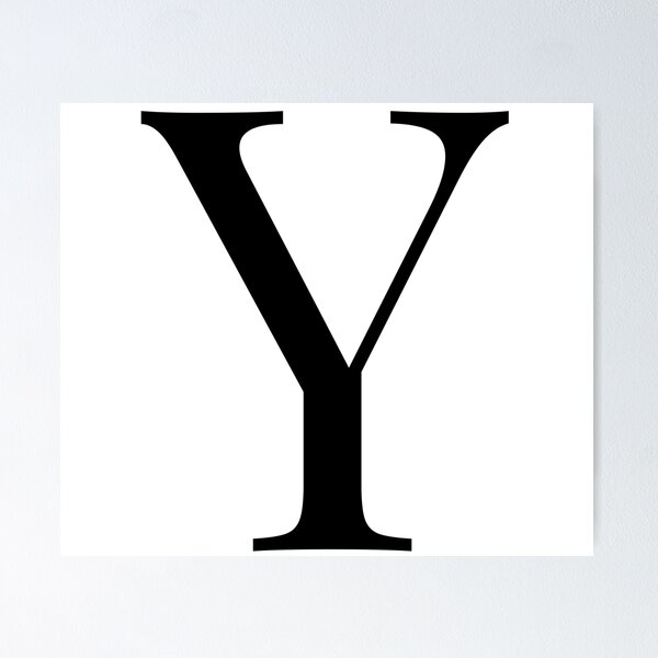 "Letter Y" Poster for Sale by marosharaf | Redbubble