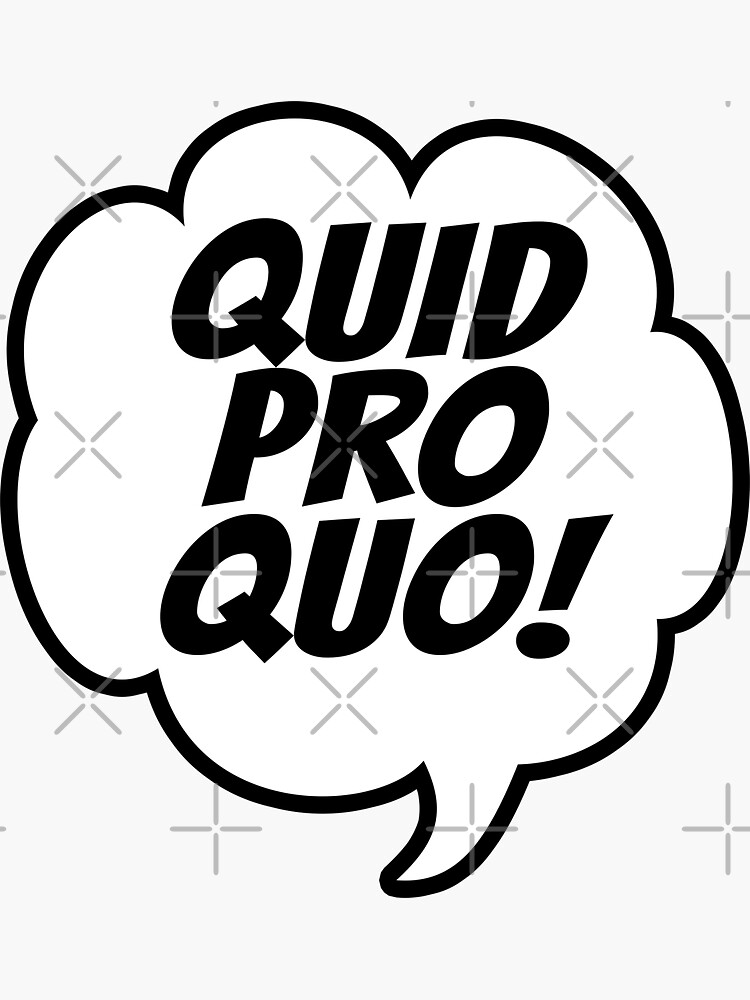 "Quid Pro Quo (Cartoon)" Sticker by SassyClassyMe | Redbubble