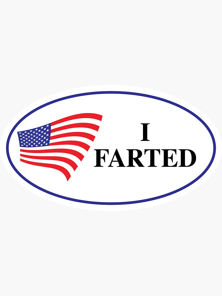 "I Farted" Sticker for Sale by MStyborski | Redbubble