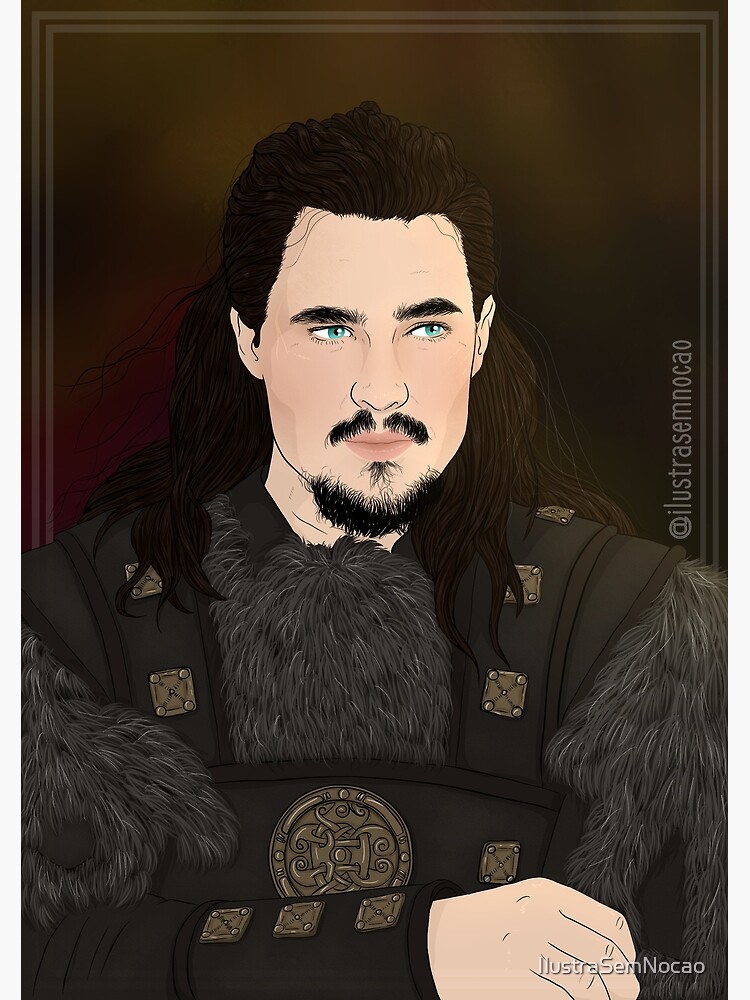 "Uhtred Ragnarson" Poster for Sale by IlustraSemNocao | Redbubble