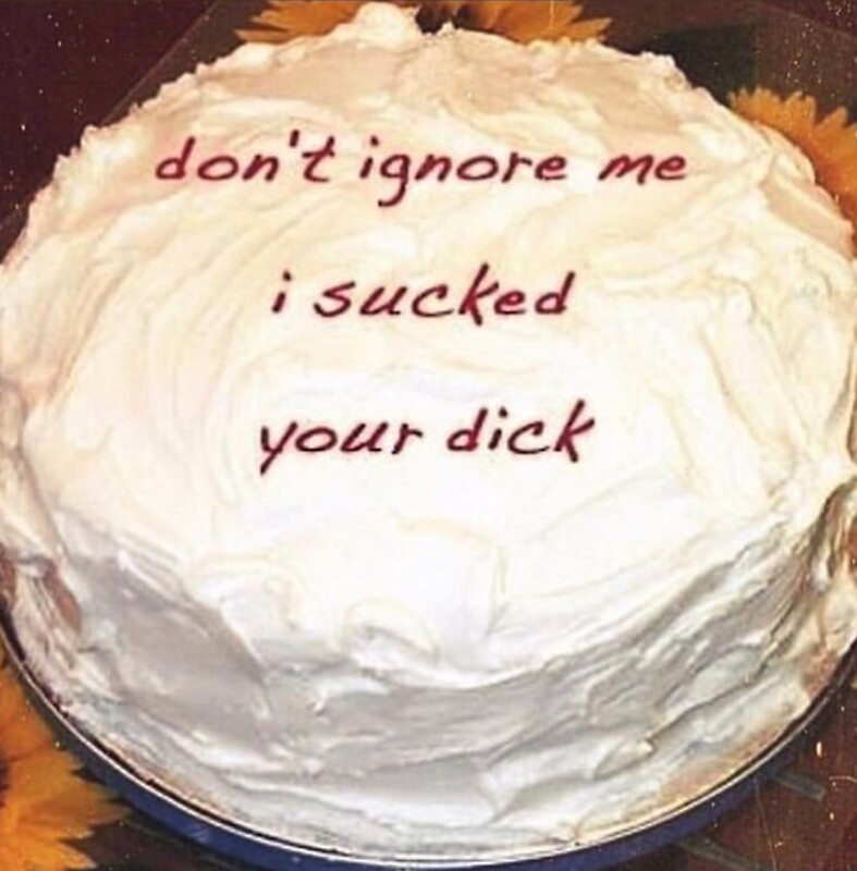 "Don't ignore me Cake meme" by debracornell97 | Redbubble
