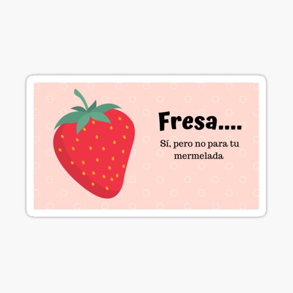 Fresa Stickers | Redbubble