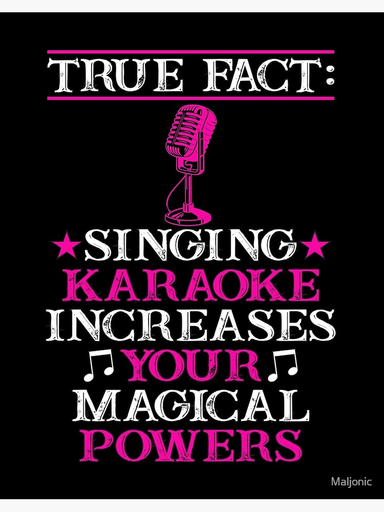 "Karaoke Singing Night Singer Magic Funny Saying Gift" Art Board Print ...