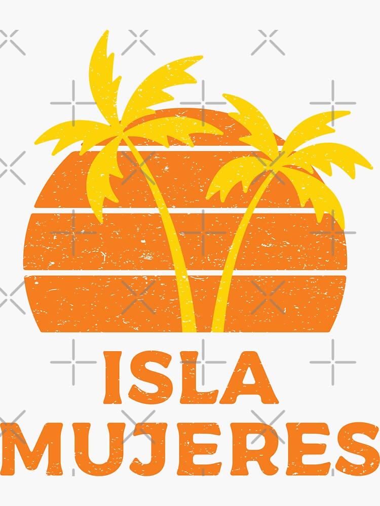 "Isla Mujeres Vintage" Sticker by teesaurus | Redbubble