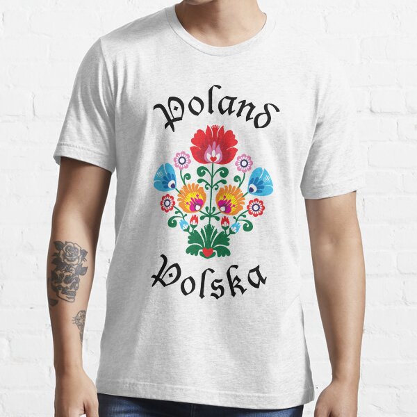 "POLAND POLSKA | Folk Art Flowers WYCINANKI Polish Festival" T-shirt ...