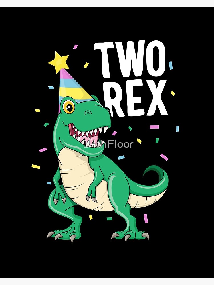 "Two Rex 2nd Birthday Boy T-Rex Dinosaur Party Happy Second" Art Board ...
