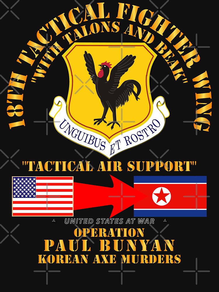 "Army - Operation Paul Bunyan - 18th Tactical Fighter Wing - Korea ...