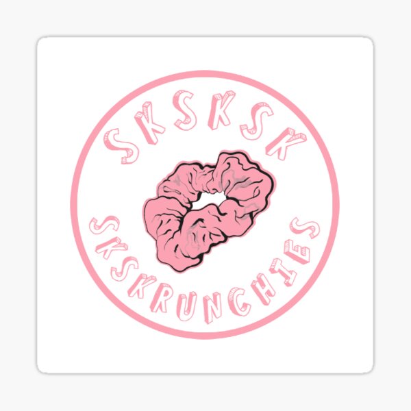 "SKSKSK Scrunchie Sticker VSCOGRL Visco Girl Pink Pastel Gifts for ...