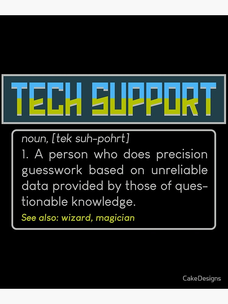 "Funny Tech Support Checklist graphic, Sysadmin Gift design" Poster by ...
