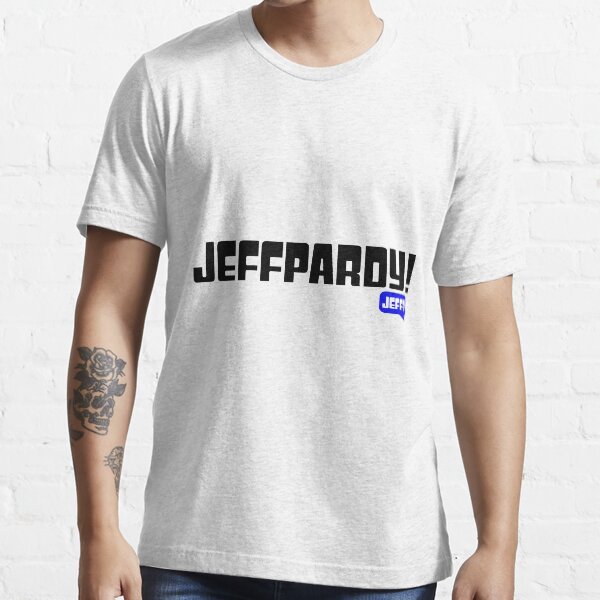 "Jeffpardy! Jeopardy! Logo" T-shirt for Sale by katzj2 | Redbubble ...