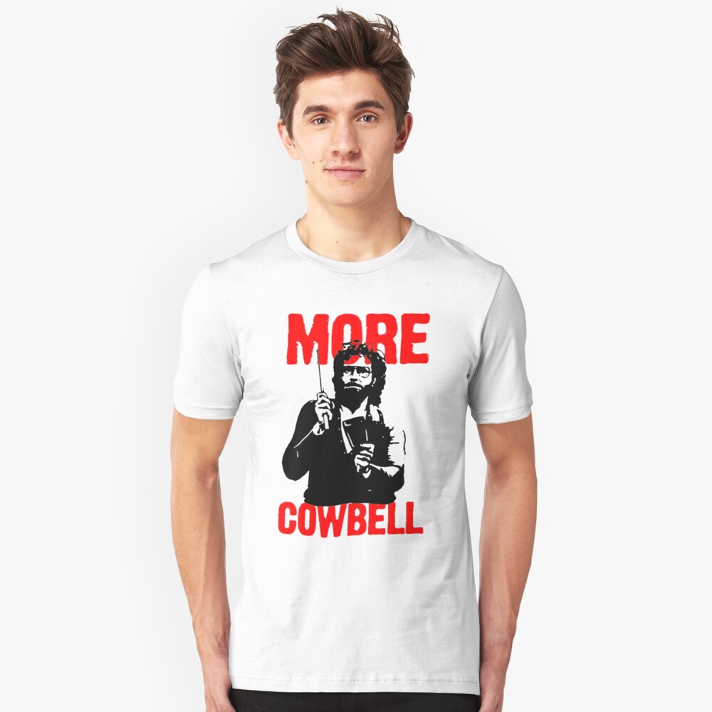 "More Cowbell T-Shirt" T-shirt by astropop | Redbubble
