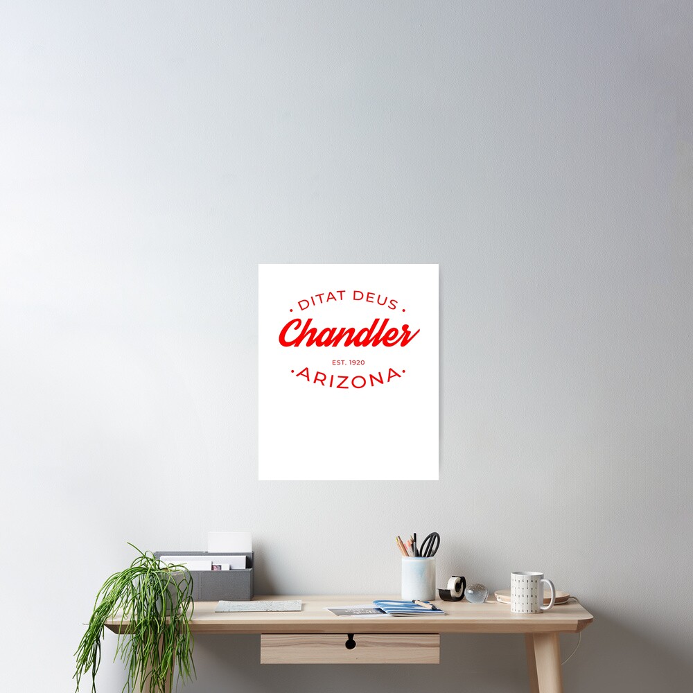 "Chandler Arizona Ditat Deus State Motto" Poster by PeerlessMerch ...