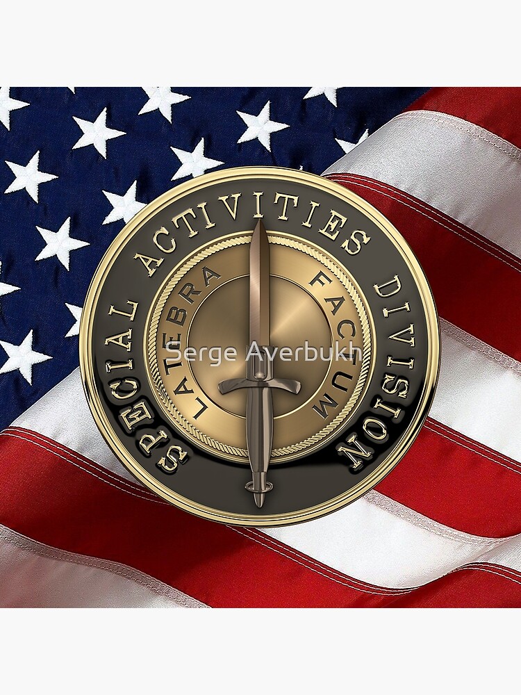 "CIA Special Activities Division - SAD Emblem over American Flag ...