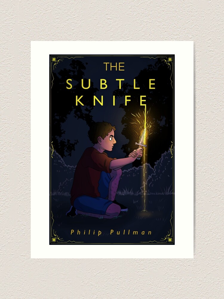 "The Subtle Knife Book Cover" Art Print for Sale by tayloreynolds13 ...