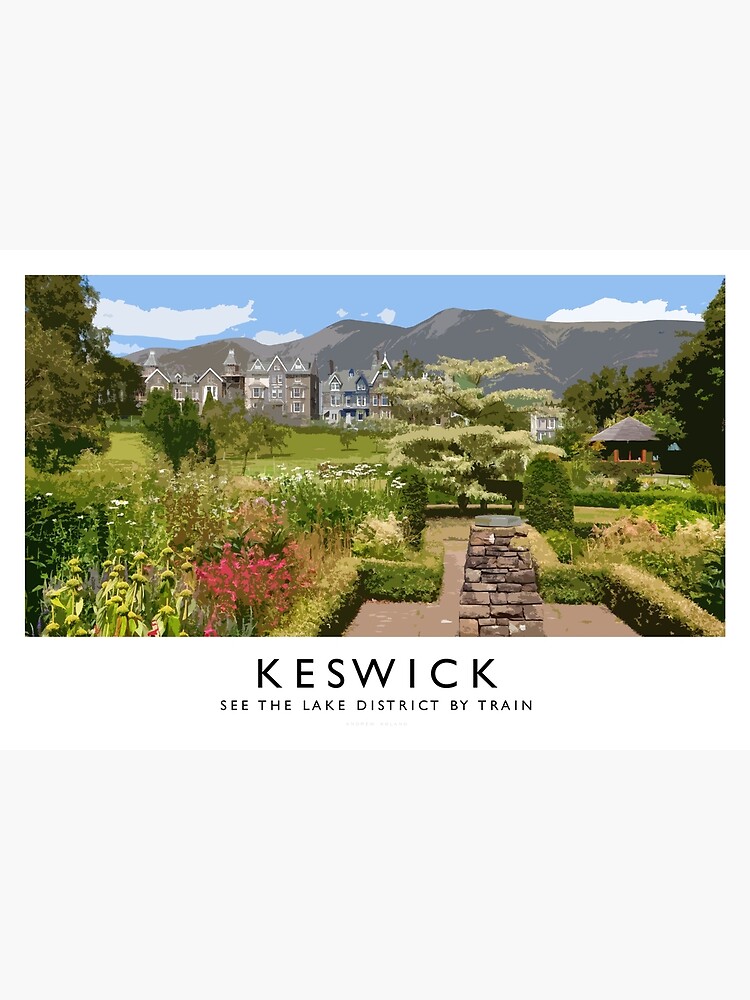 "Keswick (Railway Poster)" Art Print for Sale by andrewroland | Redbubble