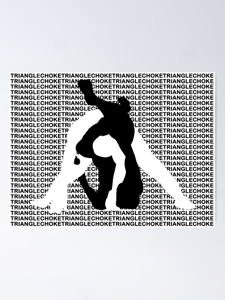 "Triangle Choke MMA Mixed Martial Arts " Poster by yin888 | Redbubble