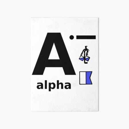 "A for ALPHA (phonetic alphabet)" Art Board Print by timothybeighton ...