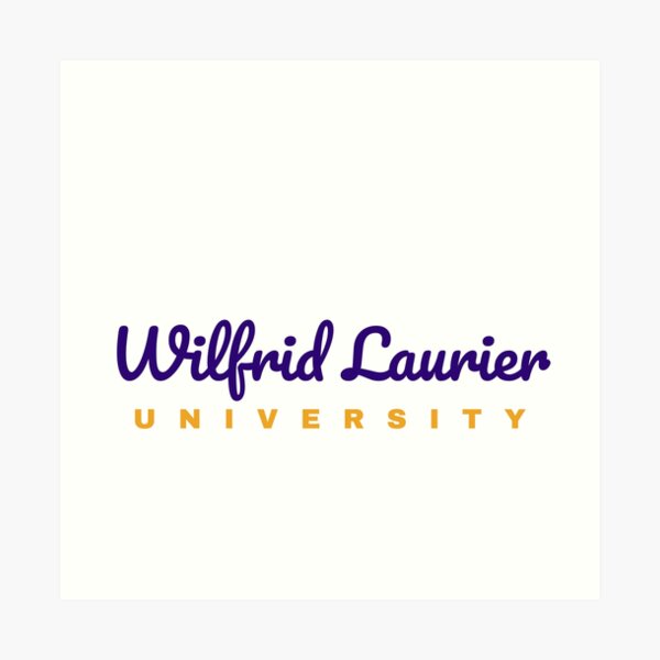 "Wilfrid Laurier University Cursive Large Logo" Art Print by stickel ...