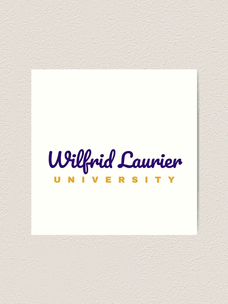 "Wilfrid Laurier University Cursive Large Logo" Art Print by stickel ...