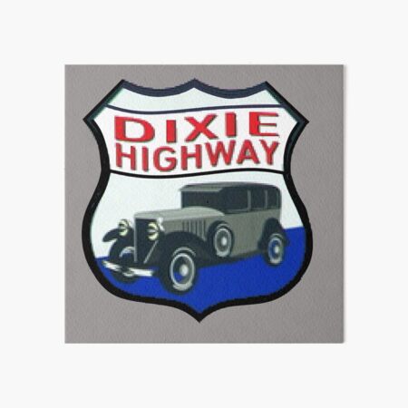 "Dixie Highway Sign" Art Board Print by SwampfoxDesign | Redbubble