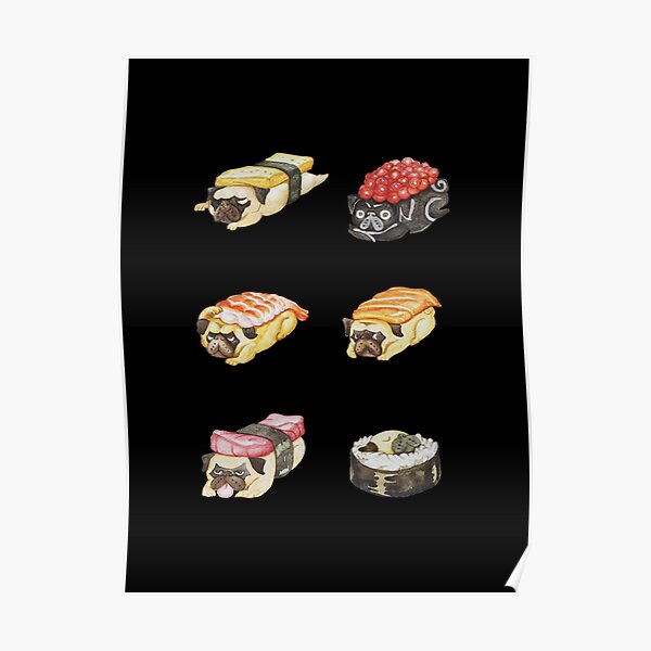 "Sushi Pug Watercolor" Poster for Sale by Huebucket | Redbubble