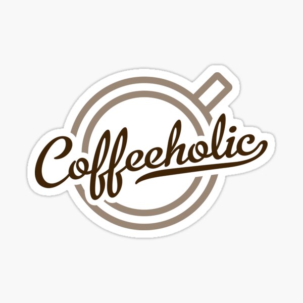 "coffeeholic" Sticker for Sale by Vectorqueen | Redbubble