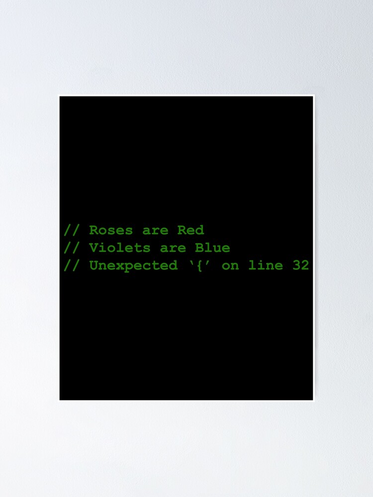 "Syntax Error Poem" Poster for Sale by TheLastStand | Redbubble
