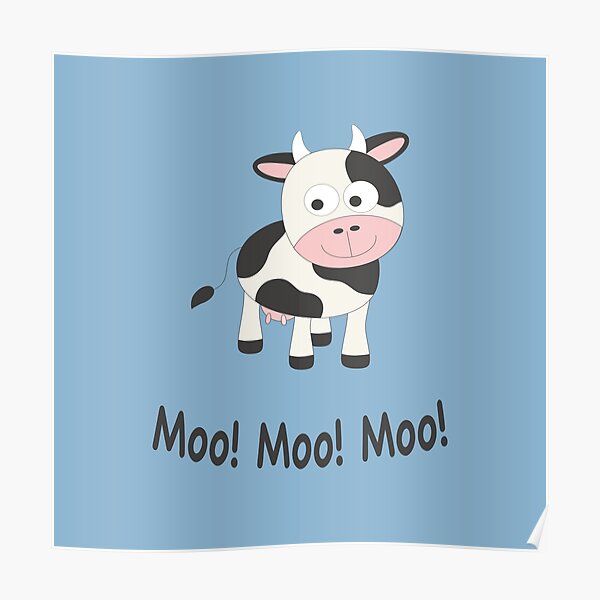Póster «Moo Moo Moo Cute Vaca de dibujos animados en blanco y negro» de ...