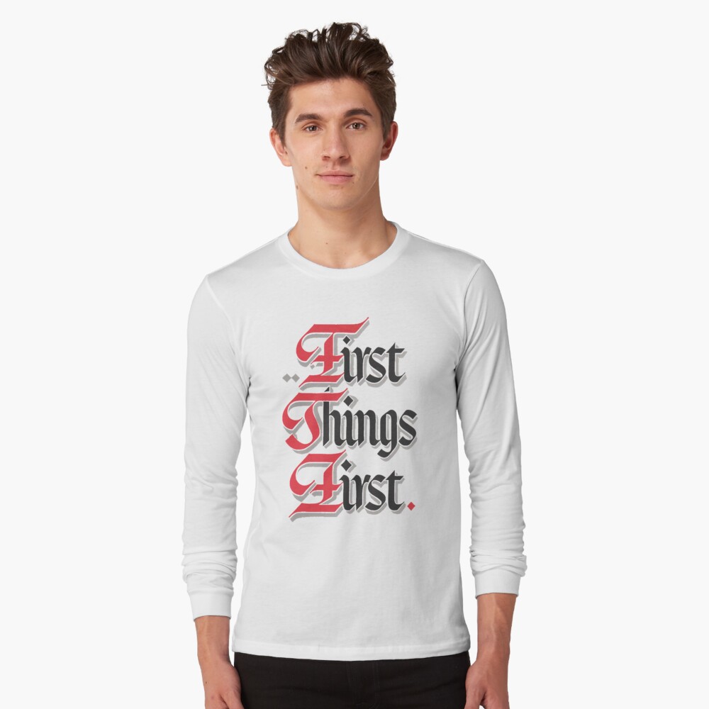 "First Things First - AA Slogan" Art Print for Sale by SoberTeeCo ...