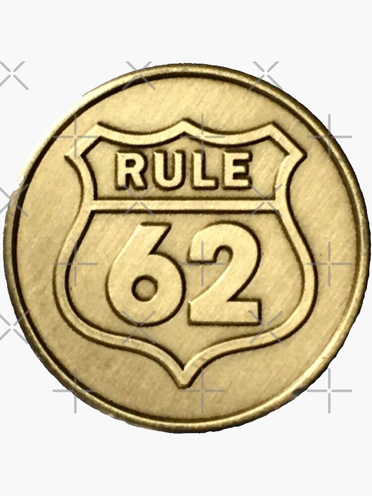 "Rule 62 AA Coin" Sticker for Sale by SoberTeeCo | Redbubble