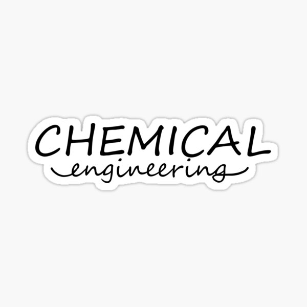 "Chemical Engineering" Sticker for Sale by aimcoop | Redbubble