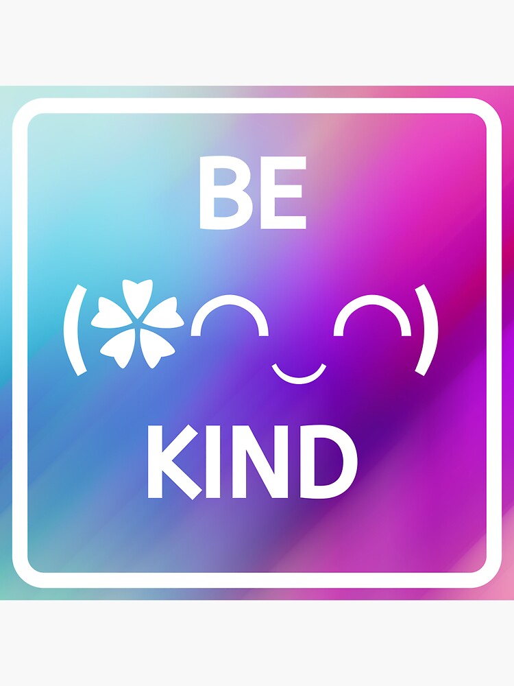"Text Emoji Be Kind Sign Color" Sticker for Sale by SpiffyD | Redbubble