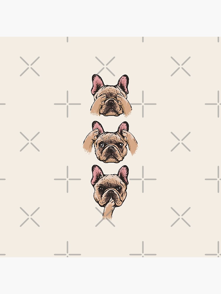 "No Evil Frenchie" Poster by Huebucket | Redbubble