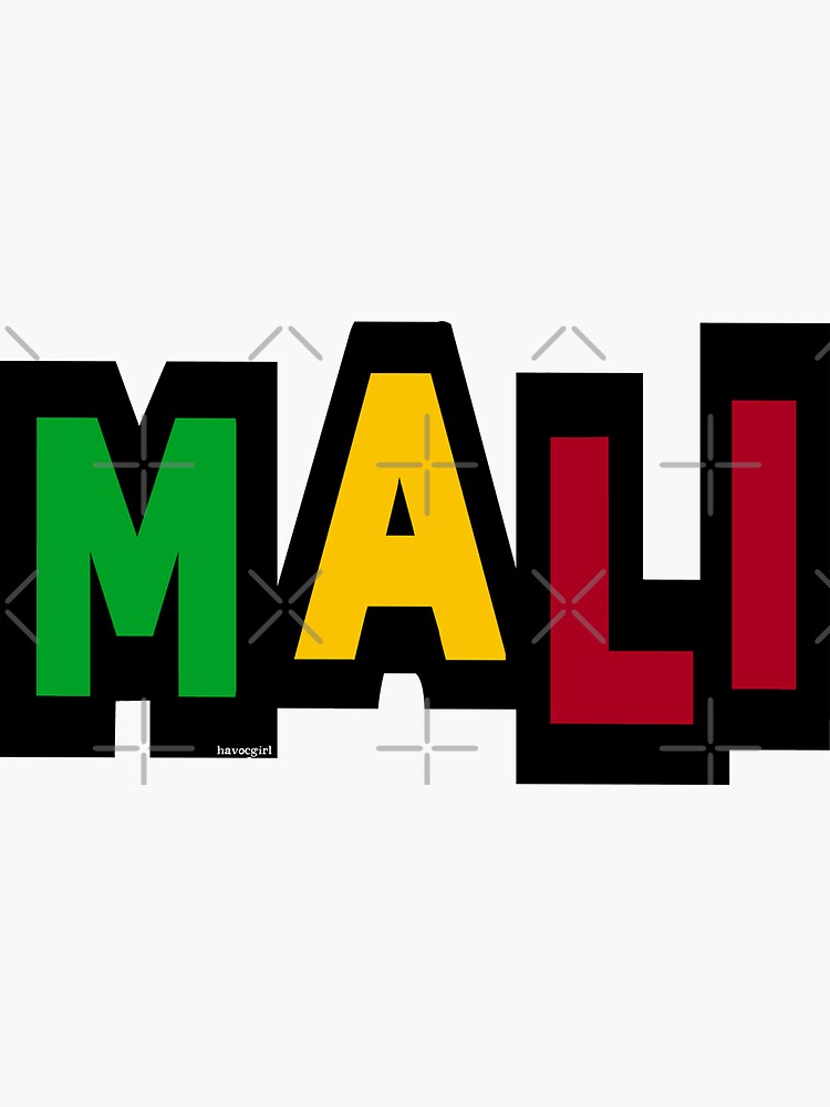 "Mali Font with Malian Flag" Sticker by Havocgirl | Redbubble