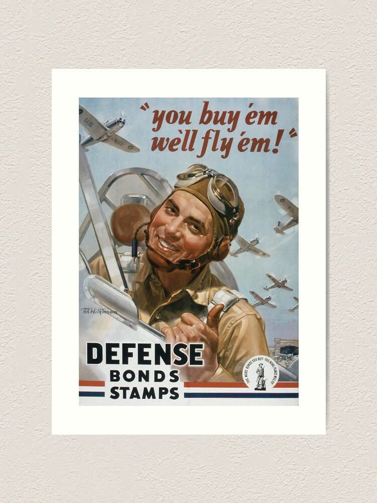 "Vintage World War 2 You Buy Them We'll Fly Em Poster 1943" Art Print ...