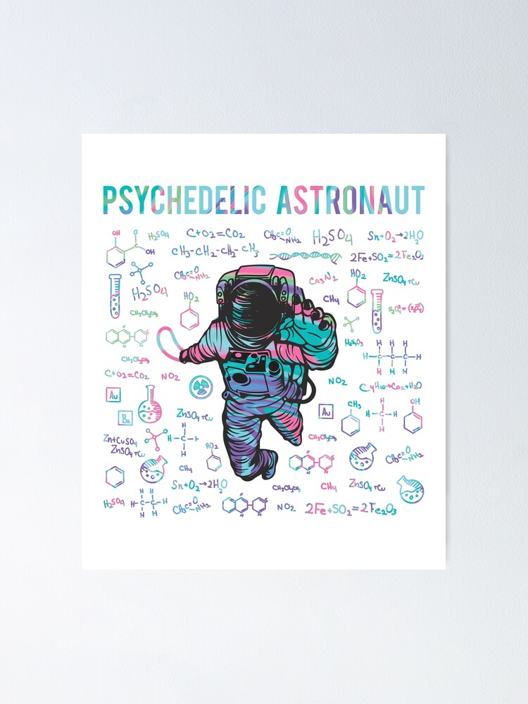 "Psychedelic Space Astronaut. Outer Space Rave Design design" Poster by ...