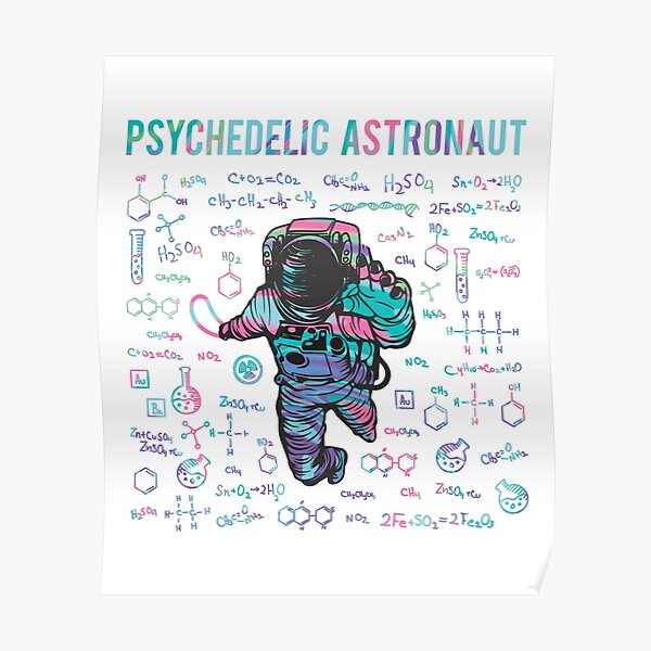 "Psychedelic Space Astronaut. Outer Space Rave Design design" Poster by ...