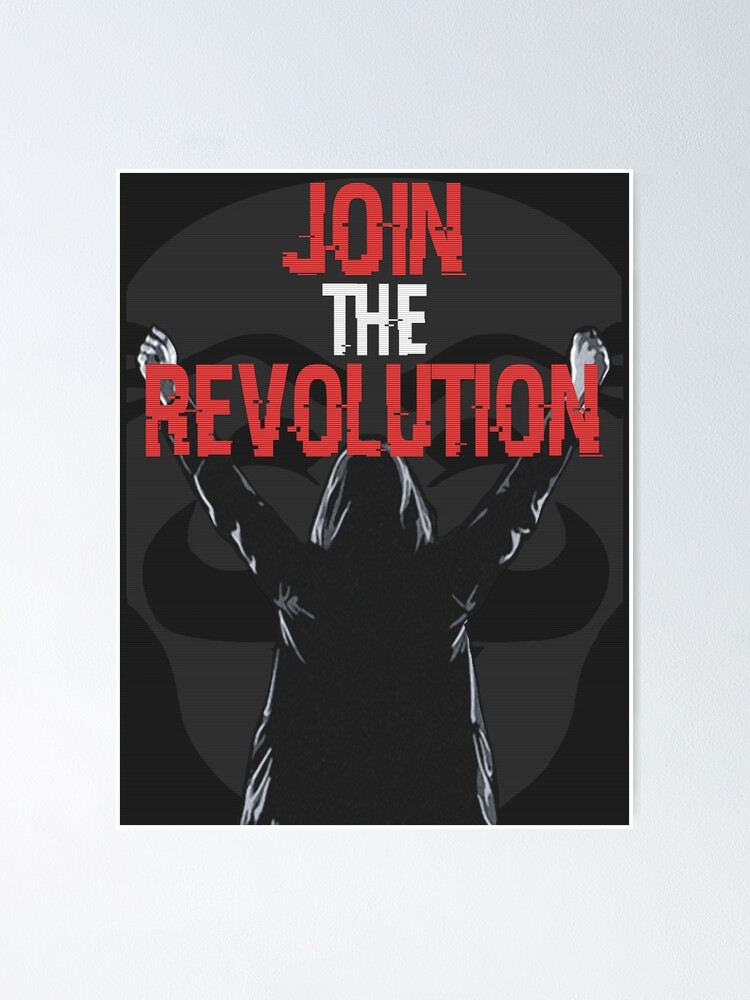 "Join the revolution" Poster for Sale by xwolfyxNL | Redbubble