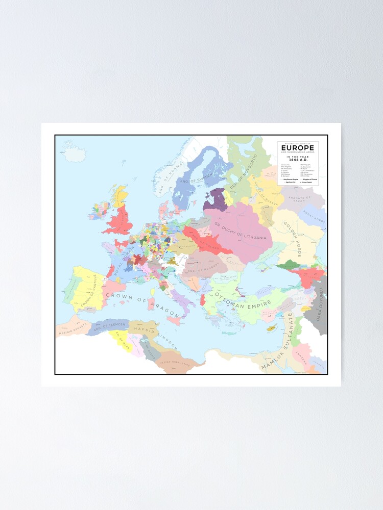 "Europe in 1444 AD" Poster for Sale by Robin-maps | Redbubble