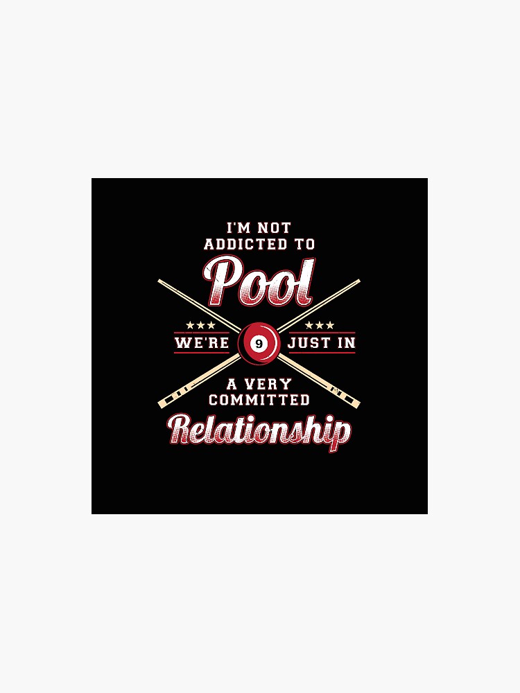 "Funny Quote For Pool Billard Snooker Player" Sticker for Sale by Pubi ...