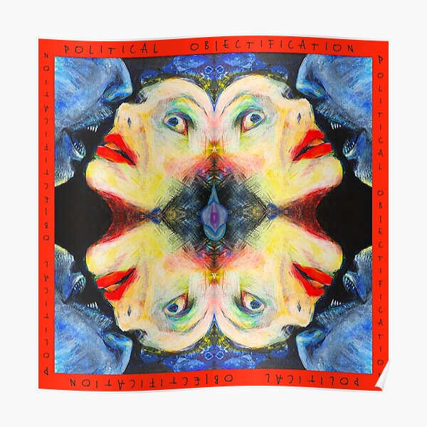 "Political Objectification" Poster by JoelyCorbanArt | Redbubble