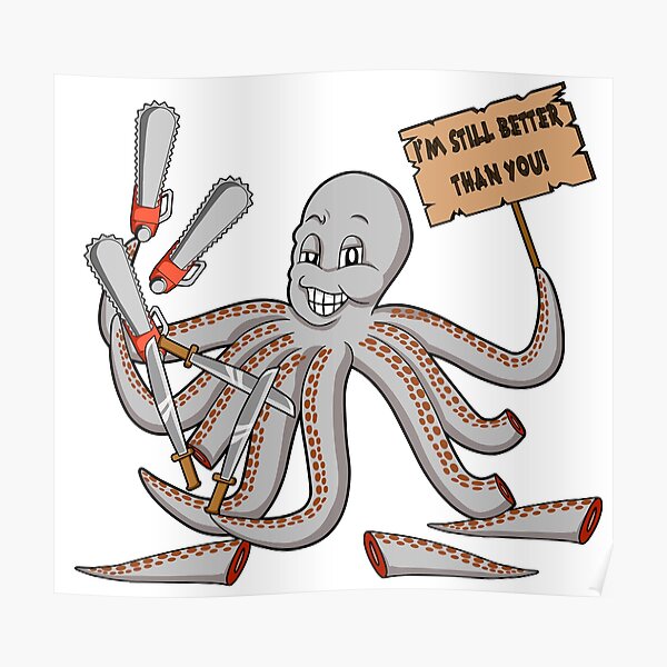 "OCTOPUS JUGGLER" Poster for Sale by Dwarf-Monkey | Redbubble