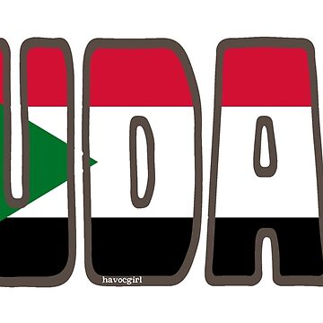 "Sudan font with Sudanese Flag" Art Print for Sale by Havocgirl | Redbubble