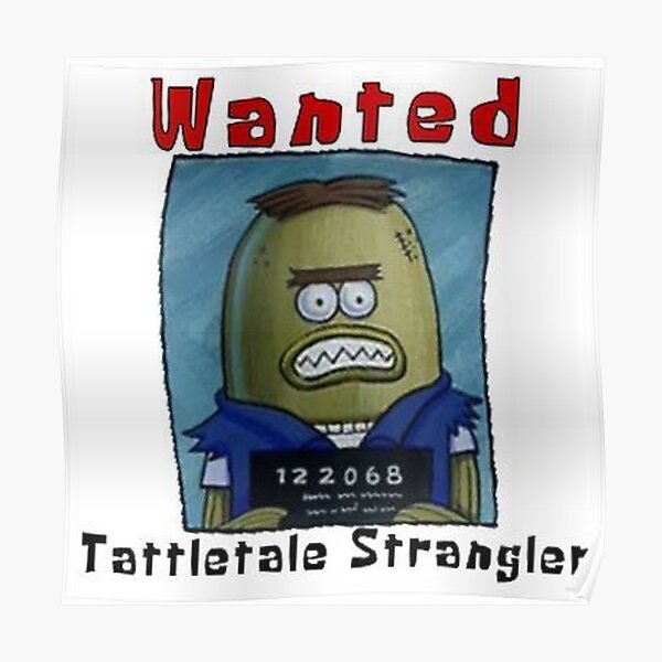 Tattle Tale Posters | Redbubble