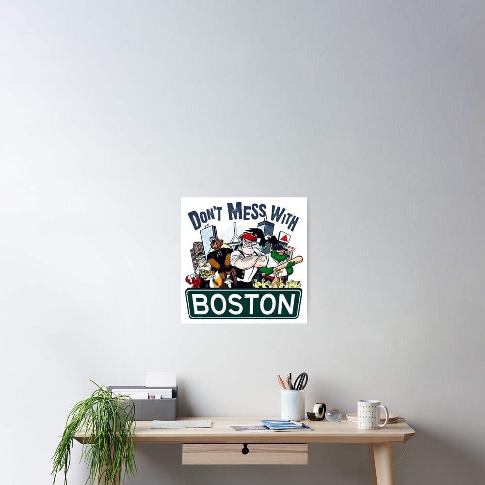 "Don’t Mess With Boston Sports" Art Board Print for Sale by ...