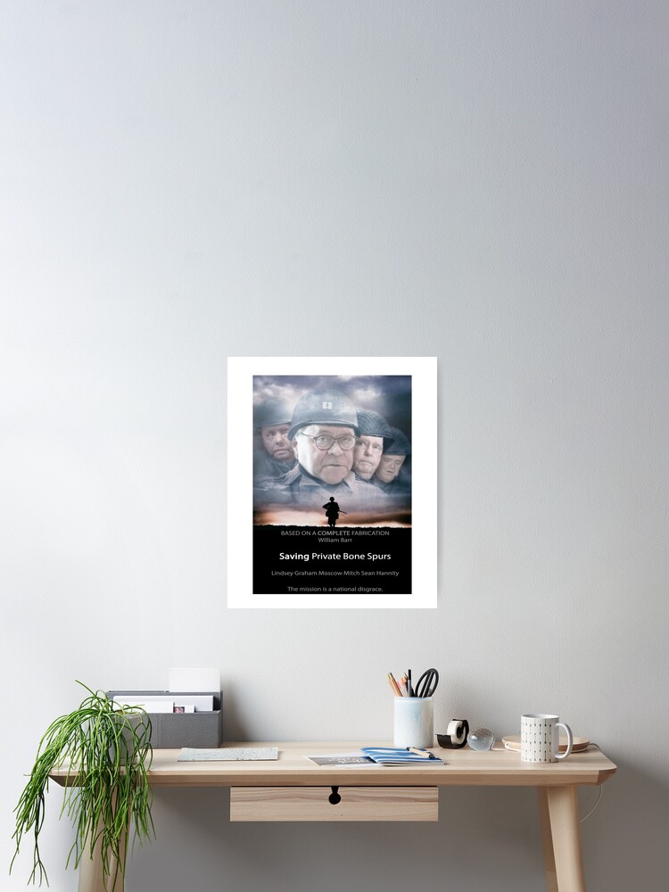 "Saving Private Bone Spurs" Poster for Sale by ToyoTees | Redbubble