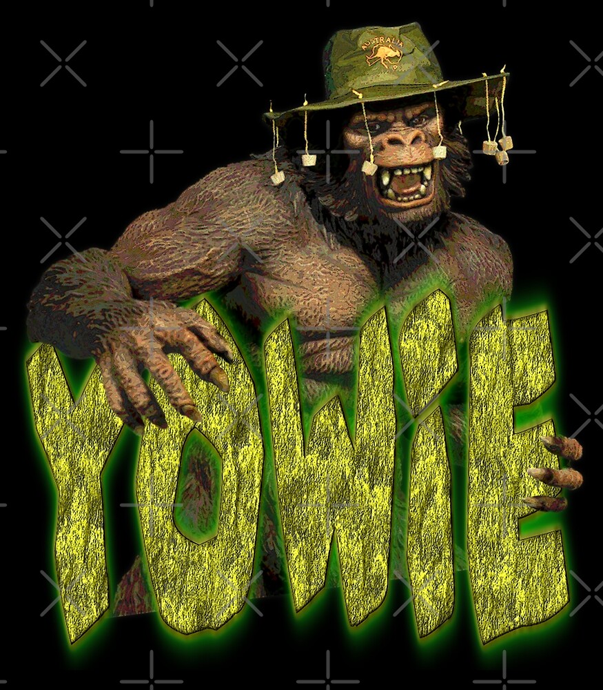 "YOWIE" by PapaSquatch | Redbubble